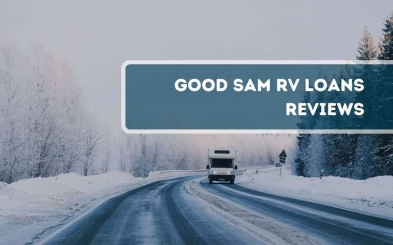 Good Sam RV Loans Reviews - CheapRV.com